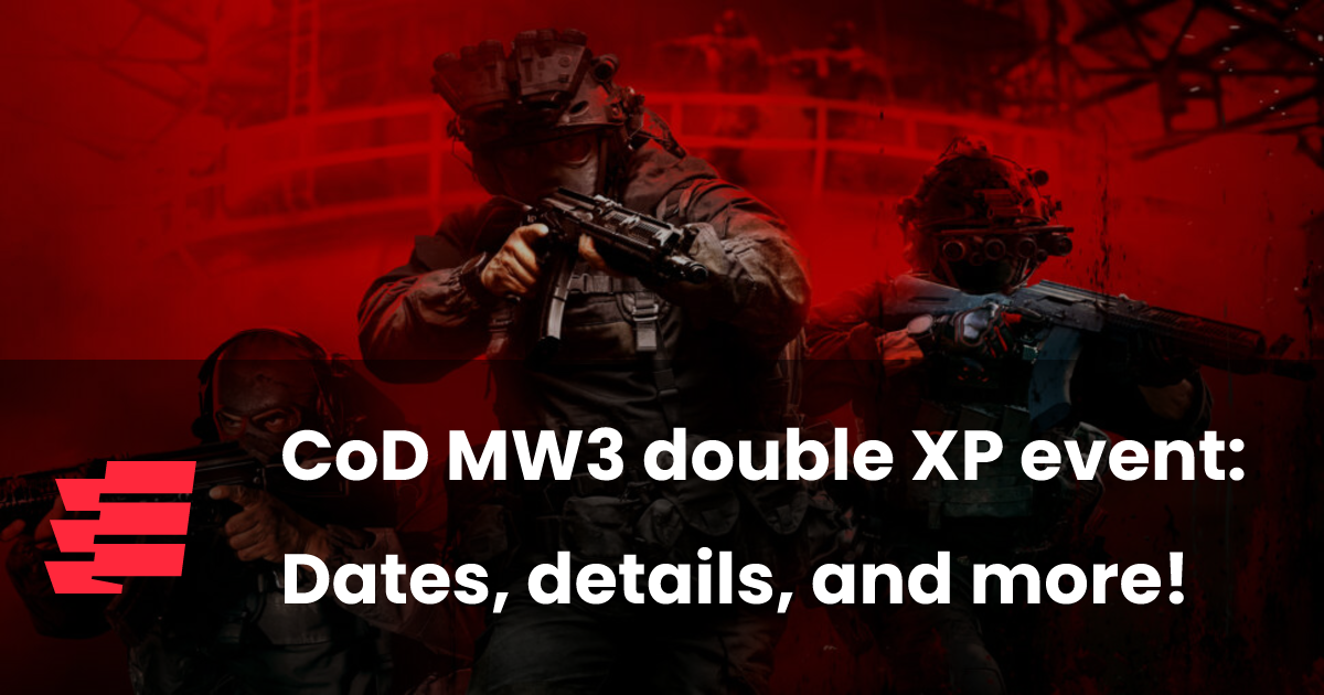 CoD MW3 double XP event: Dates, details, and more! | esports.gg