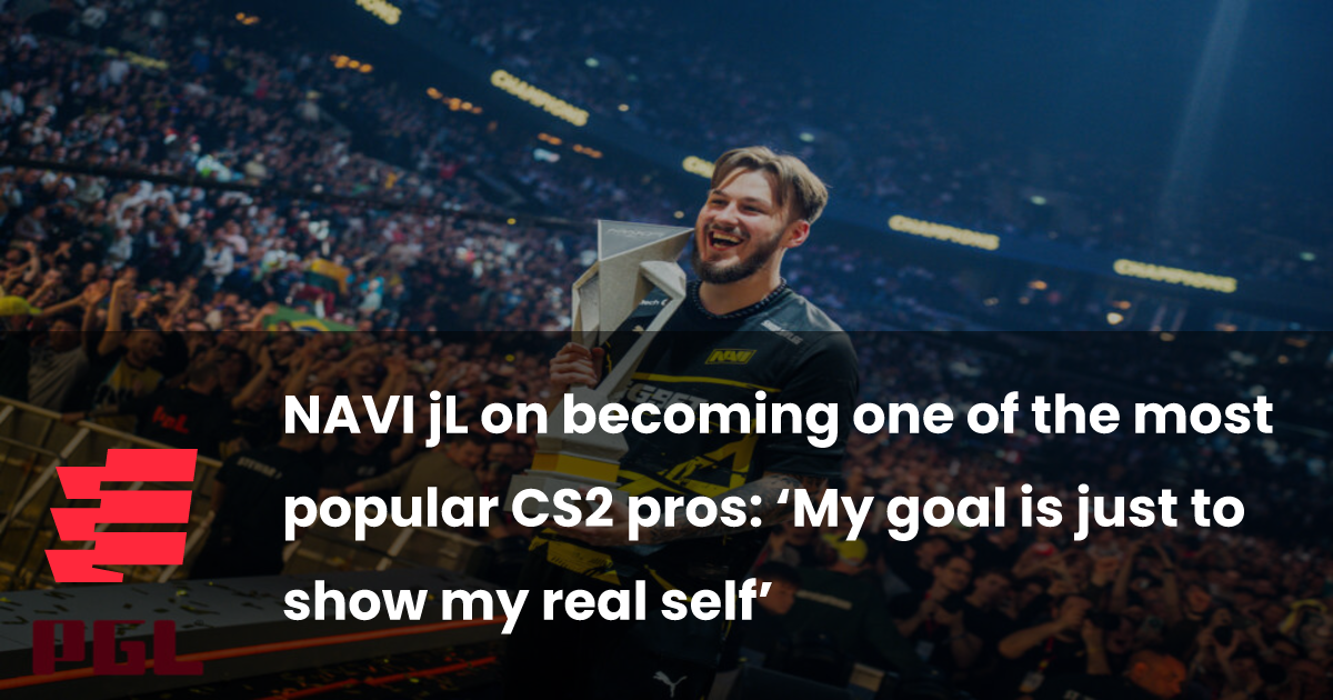 NAVI jL on becoming one of the most popular CS2 pros: ‘My goal is just ...